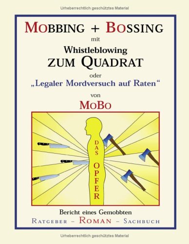 Mobbing und Bossing.: MoBo: 9783831107834: Amazon.com: Books