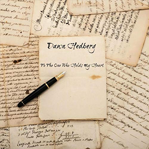 Play To the One Who Holds My Heart by Dawn Hedberg on Amazon Music