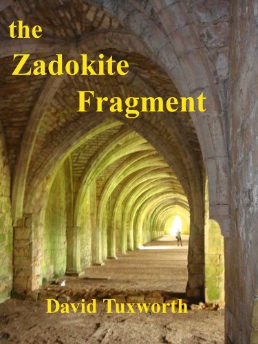 Amazon.com: The Zadokite Fragment eBook : Tuxworth, David: Kindle Store