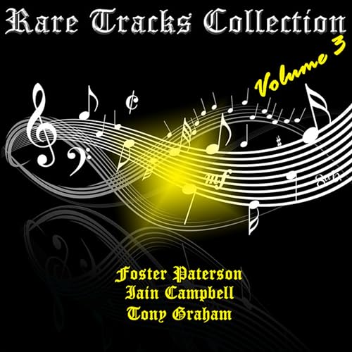 Amazon MusicでTony Graham & Iain CampbellのRare Tracks Collection Vol. 3を再生する