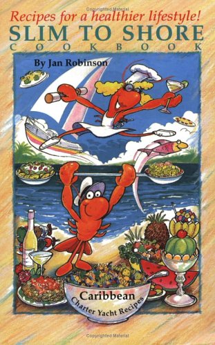 Slim to Shore: Robinson, Jan: 9780961268657: Amazon.com: Books