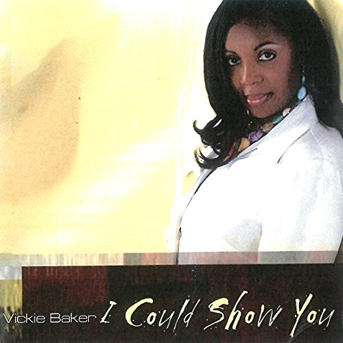 Amazon.com: I Could Show You : Vickie Baker: Digital Music