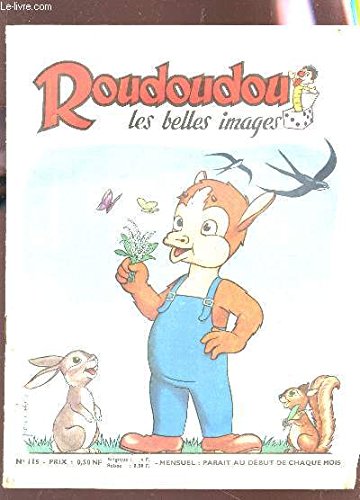 Amazon.fr - ROUDOUDOU, LES PLUS BELLES IMAGES / N°115 - COLLECTIF - Livres