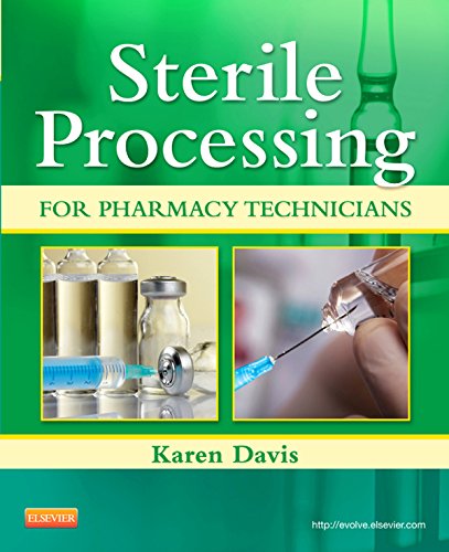 Sterile Processing for Pharmacy Technicians - E-Book (English Edition ...