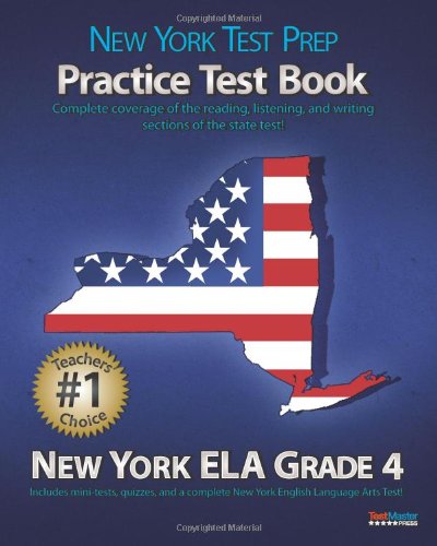 New York Test Prep Practice Test Book New York Ela Grade 4: Aligned to ...