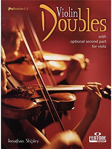 Jonathan Shipley: Violin Doubles. Sheet Music for Violin(Duet), Viola ...