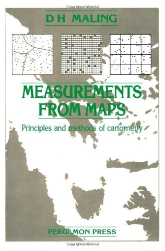 Measurements from Maps: Principles and Methods of Cartometry: Maling, D ...