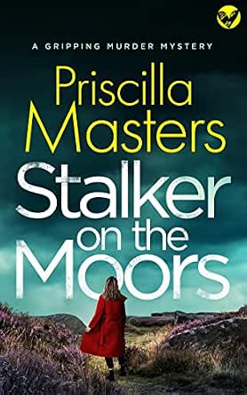 STALKER ON THE MOORS an addictive crime thriller full of twists ...
