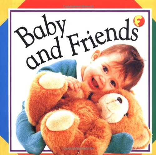 Amazon.com: Baby and Friends (Snap Shot Board Book): 0790778853150 ...