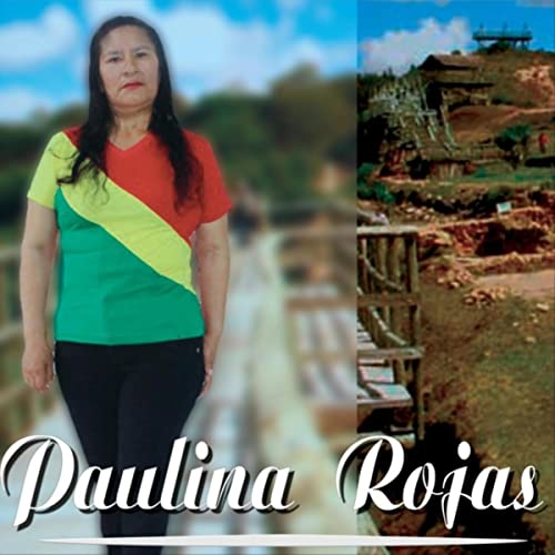 Spiele Wawitay Boliviana von Paulina Rojas auf Amazon Music ab