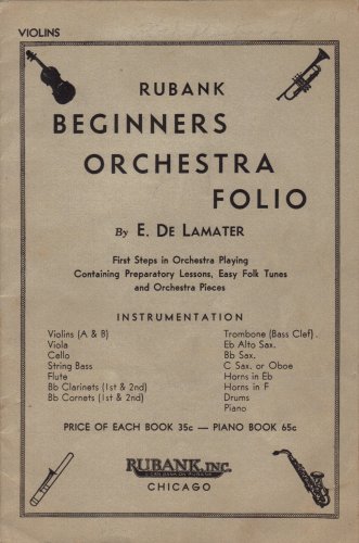 Rubank Beginners Orchestra Folio 1935 (Violins): E. De Lamater: Amazon ...