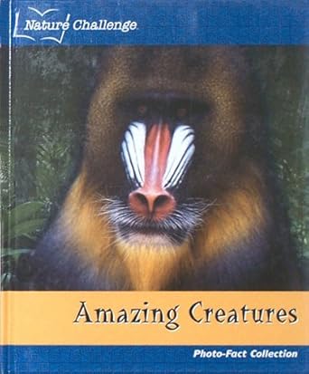 Amazing Creatures (Photo-Fact Collection): Rebecca L. Grambo: Amazon ...