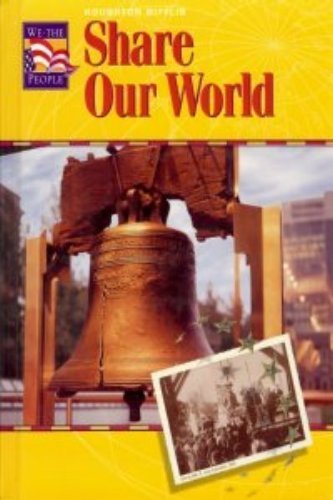 Amazon.com: Share Our World: Level 3 (Houghton Mifflin We The People ...
