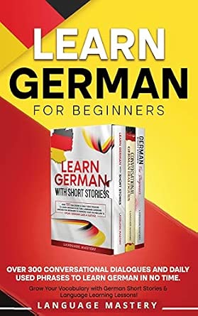 Learn German for Beginners: Over 300 Conversational Dialogues and Daily ...