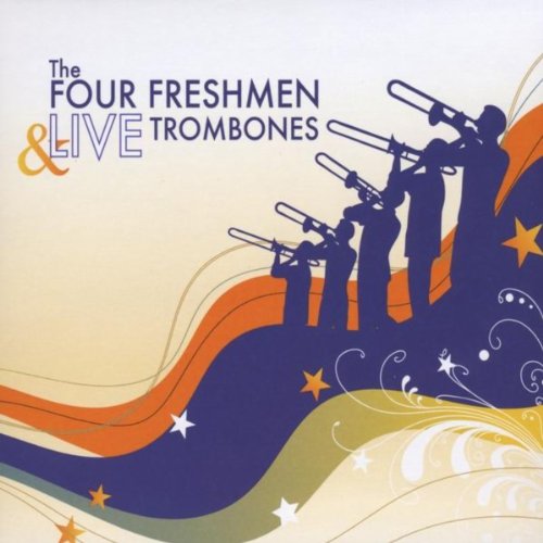 Amazon.com: The Four Freshmen & LIVE Trombones : Four Freshmen: Digital ...
