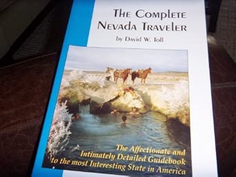 Amazon.com: The Complete Nevada Traveler: Guide to the State by David ...