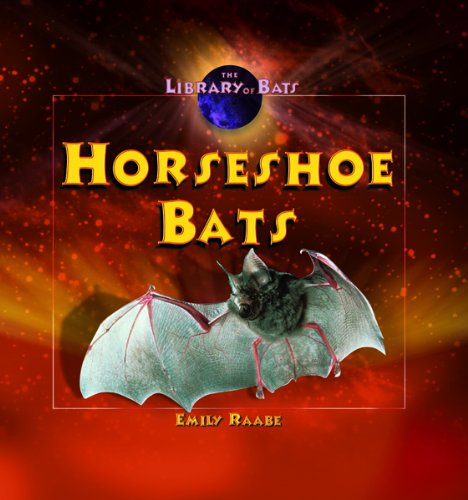 Horseshoe Bats (Library of Bats): Raabe, Emily: 9780823963270: Amazon ...