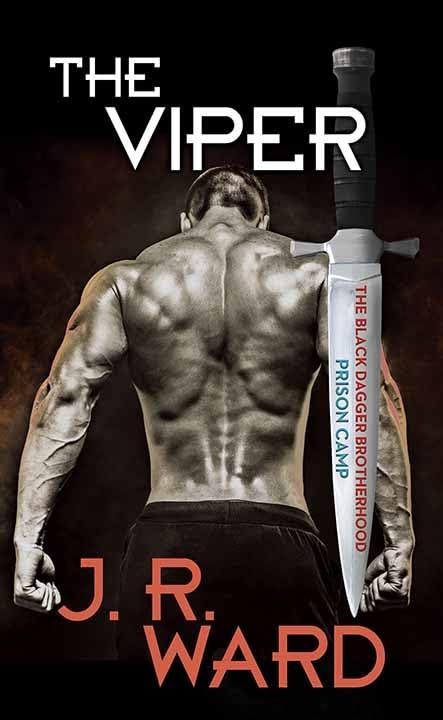 The Viper: The Black Dagger Brotherhood; Prison Camp (Center Point ...