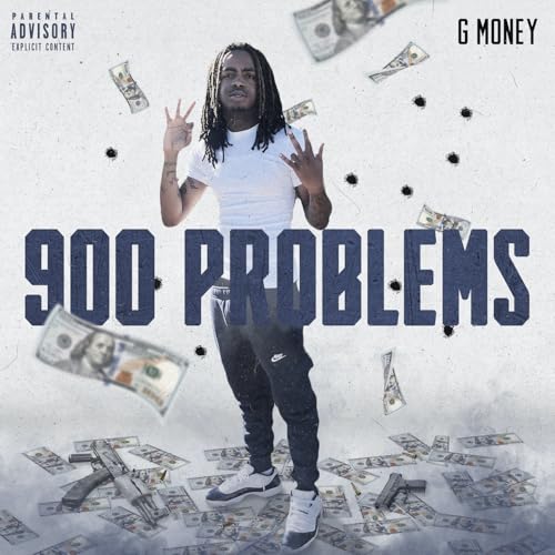 Play 900 Problems by G Money on Amazon Music Unlimited