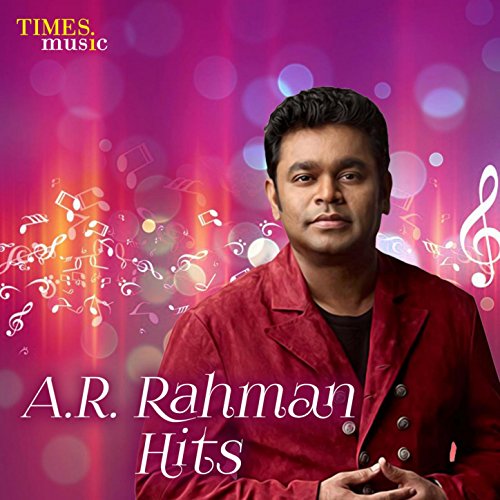 A. R. Rahman Hits by A. R. Rahman on Amazon Music - Amazon.co.uk