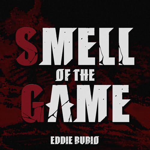 Amazon MusicでEddie RubioのSmell of the Game (From "Guilty Gear -Strive ...
