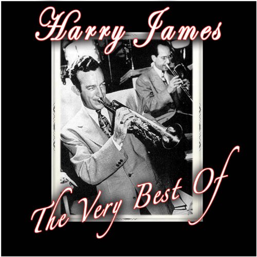 The Very Best Of by Harry James Orchestra on Amazon Music - Amazon.co.uk