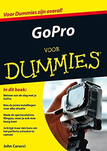 GoPro voor dummies (Dutch Edition): Carucci, John: 9789045350967 ...