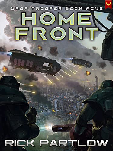Amazon.com: Home Front (Drop Trooper Book 5) eBook : Partlow, Rick ...