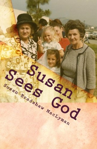Susan Sees God: unknown author: 9781449500993: Amazon.com: Books
