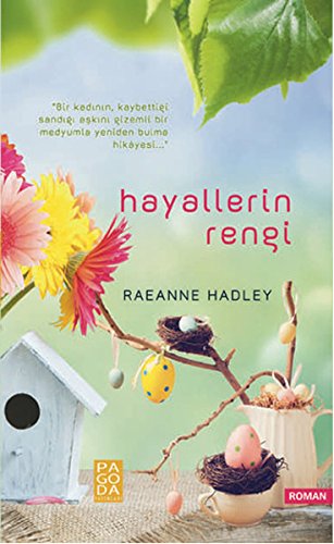 Amazon.com: Hayallerin Rengi: 9786058520257: Rae Anne Hadley: Books