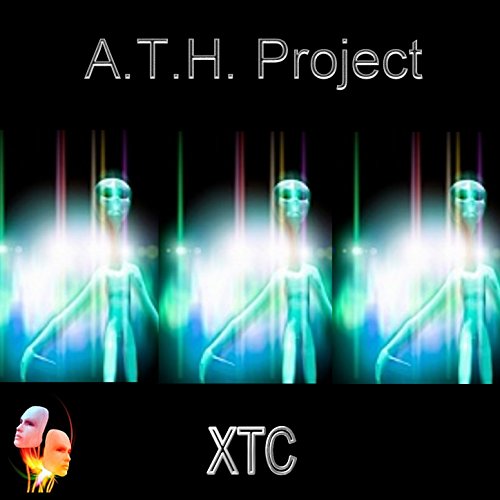 Play XTC by A.T.H.Project on Amazon Music