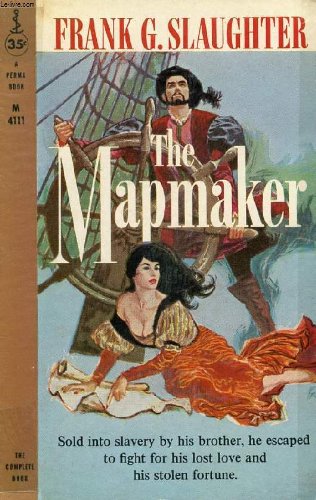 THE MAPMAKER: Amazon.co.uk: SLAUGHTER FRANK G.: Books