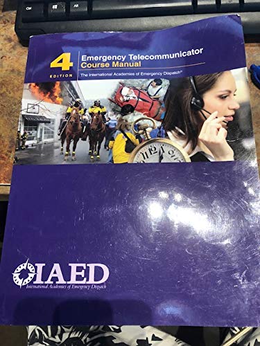 Emergency Telecommunicator Course Manual 4th Edition: IAED: Amazon.com ...