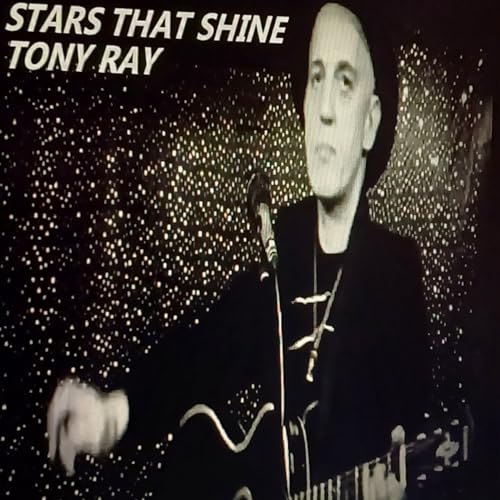 Spiele Stars That Shine von Tony Ray auf Amazon Music ab