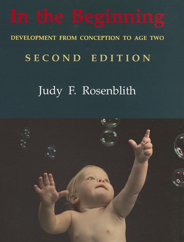 Amazon.com: In the Beginning: Development from Conception to Age Two ...