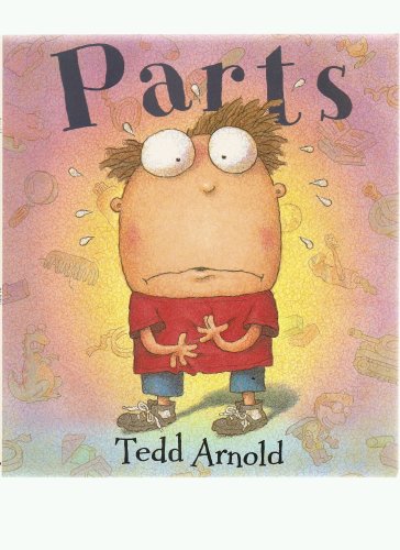 PARTS: TEDD ARNOLD: Amazon.com: Books