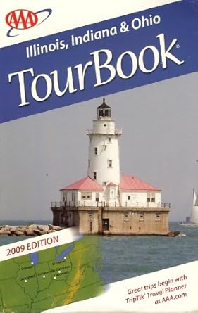 AAA Illinois, Indiana & Ohio Tour Book (AAA Illinois, Indiana & Ohio ...