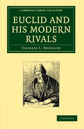 Amazon.com: Euclid and His Modern Rivals (Cambridge Library Collection ...