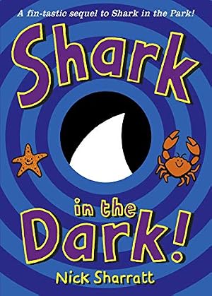 Amazon.com: Shark in the Park!. Nick Sharratt: 9780552549776: sharratt ...