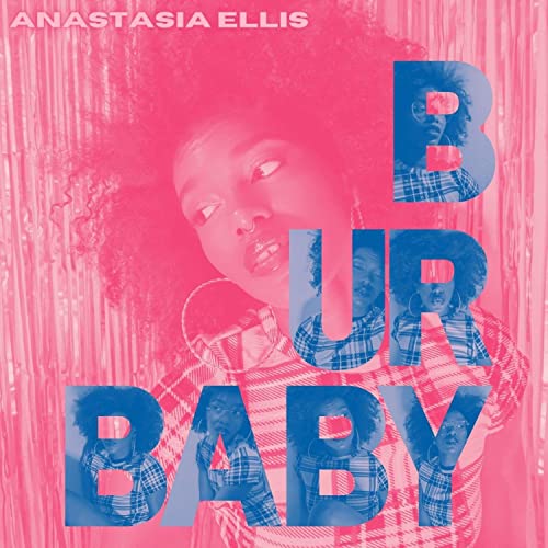 Play B UR BABY by Anastasia Ellis on Amazon Music