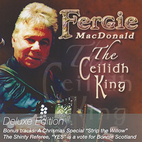 The Ceilidh King von Fergie MacDonald bei Amazon Music - Amazon.de