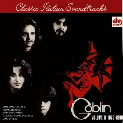 Goblin, Volume II 1975-1980: Hits, Rare Tracks & Outtakes From Profondo ...