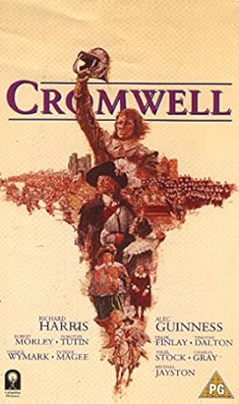 Cromwell : Richard Harris, Alec Guinness, Robert Morley, Dorothy Tutin ...