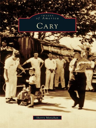 Amazon.com: Cary (Images of America) eBook : Monahan, Sherry: Kindle Store