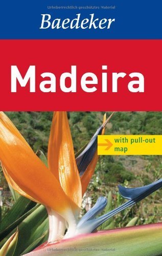 Madeira Baedeker Guide (Baedeker Guides) by n/a (2011-10-01): Monika I ...