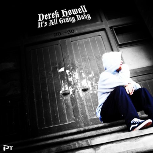 Amazon.com: It's All Gravy Baby : Derek Howell: Digital Music