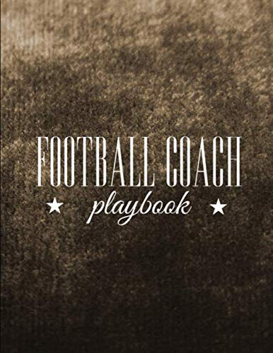 Football Coach Playbook: Undated Notebook, 20 Blank American Football ...