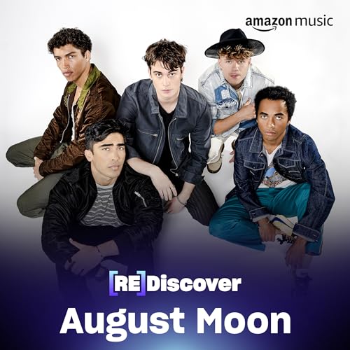 REDISCOVER August Moon Playlist on Amazon Music Unlimited
