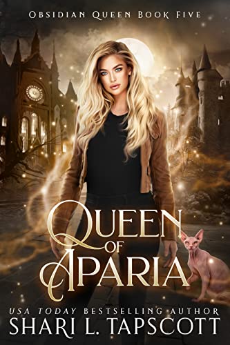 Queen of Aparia (Obsidian Queen Book 5) eBook : Tapscott, Shari L ...