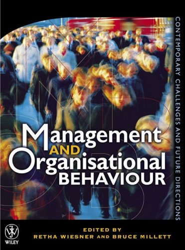Management & Organisational Behaviour: Challenges and Future Directions ...